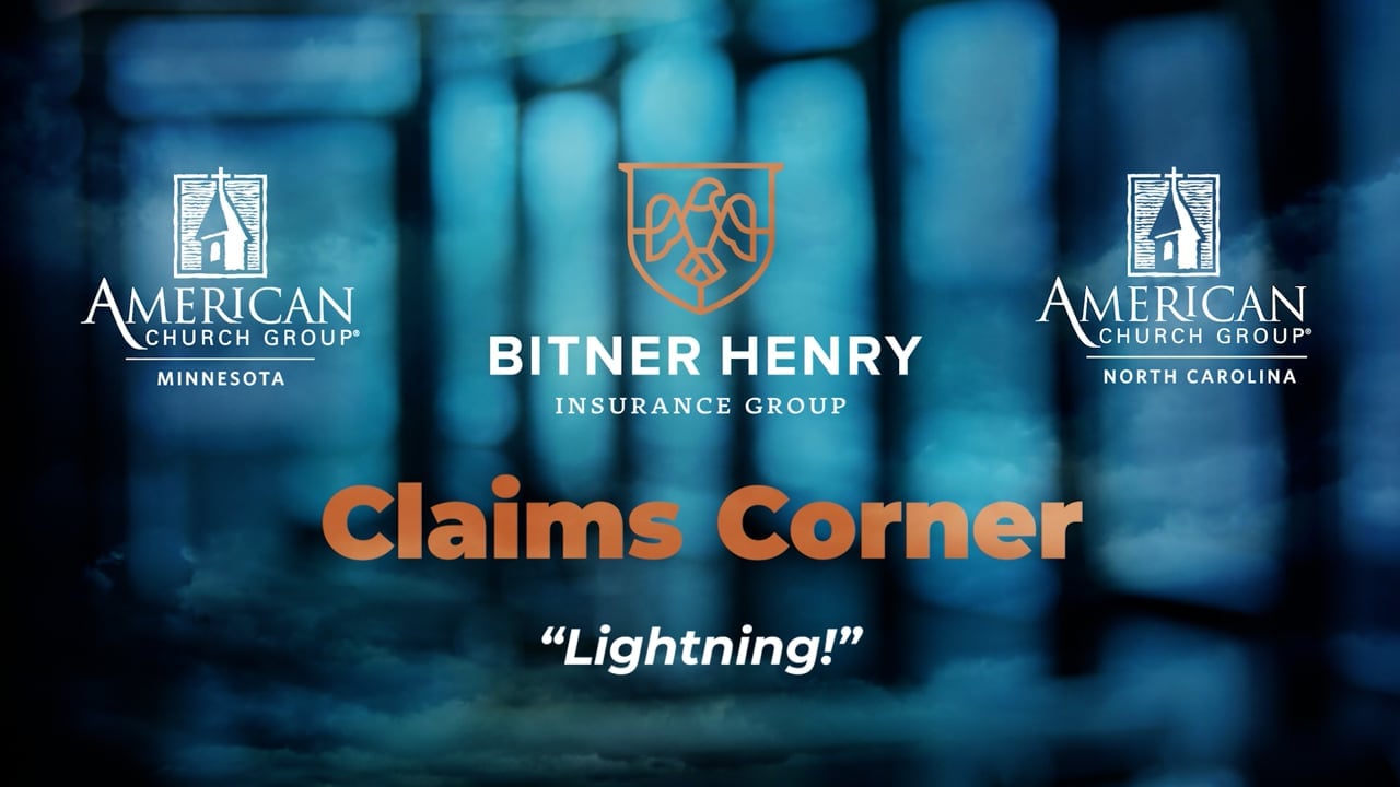 Lightning Claims (Video) - Bitner Henry Insurance Group