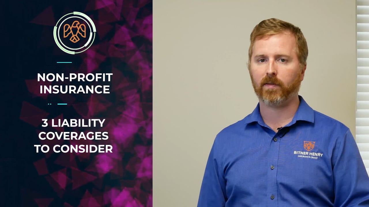 3 Liability Packages for Nonprofits - Bitner Henry Insurance Group