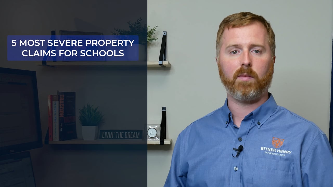 5 Most Severe Property Claims for Schools - Bitner Henry Insurance Group