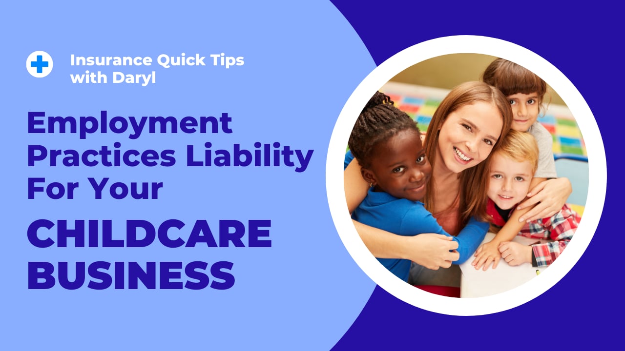 Employment Practices Liability for Daycares - Bitner Henry Insurance Group